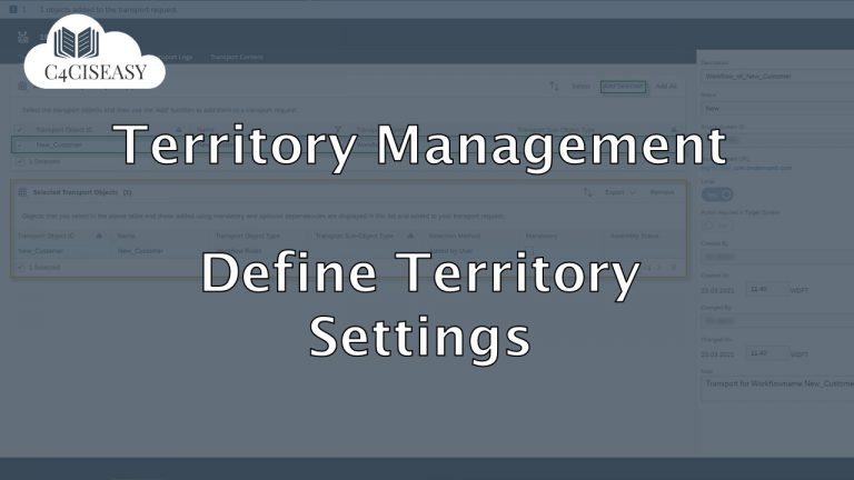 SAP Sales Cloud - C4C Is Easy - Creating and Adjusting Territories